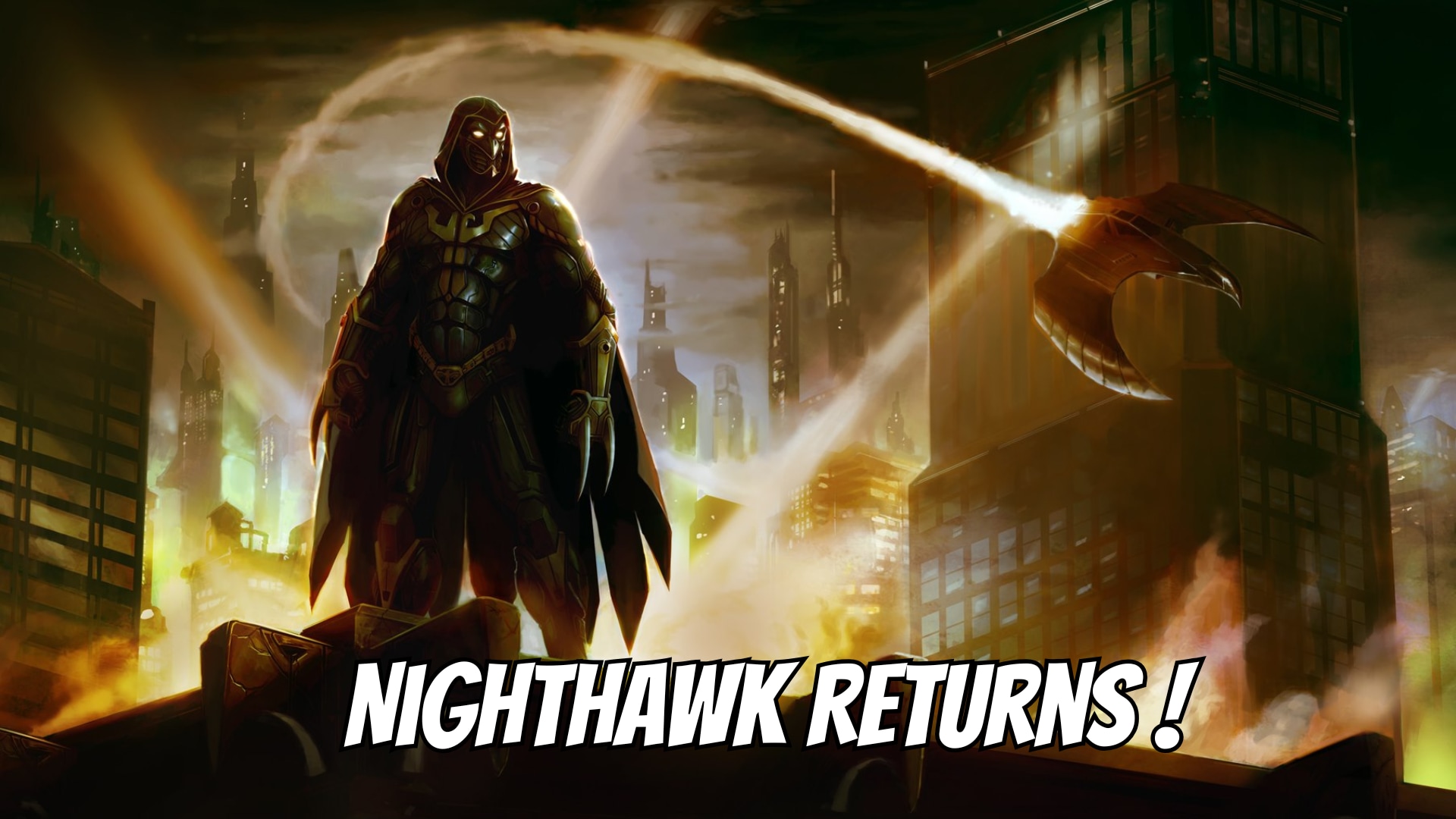 Nighthawk Returns to Millennium City!